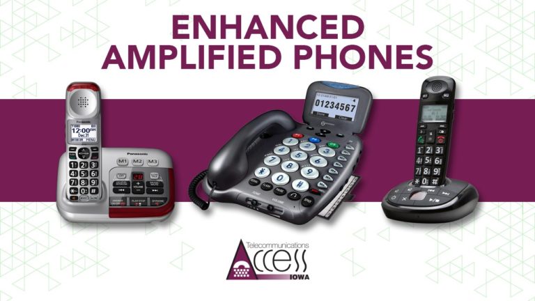 Enhanced Amplified Phones - Telecommunication Access Iowa